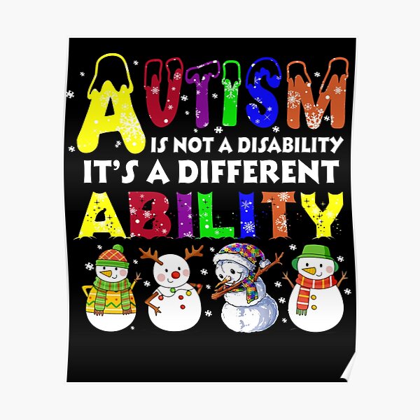 "AUTISM IS NOT A DISABILITY IT'S A DIFFERENT ABILITY" Poster for Sale ...