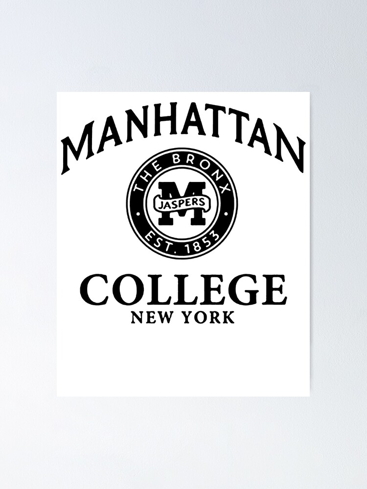 "Manhattan College Official Circle Logo" Poster for Sale by ALPJJG ...
