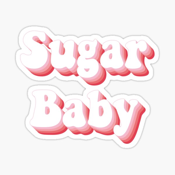 "Sugar Baby" Sticker for Sale by Texterns | Redbubble