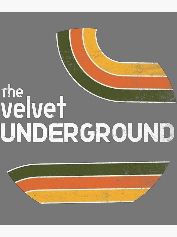 Not The Sharpest Tool In The Shed The Velvet Underground Premium Matte ...