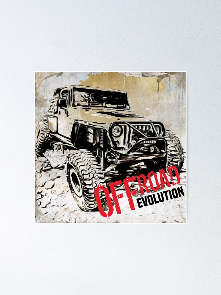"Off Road Evolution" Poster for Sale by MITOTVStore | Redbubble