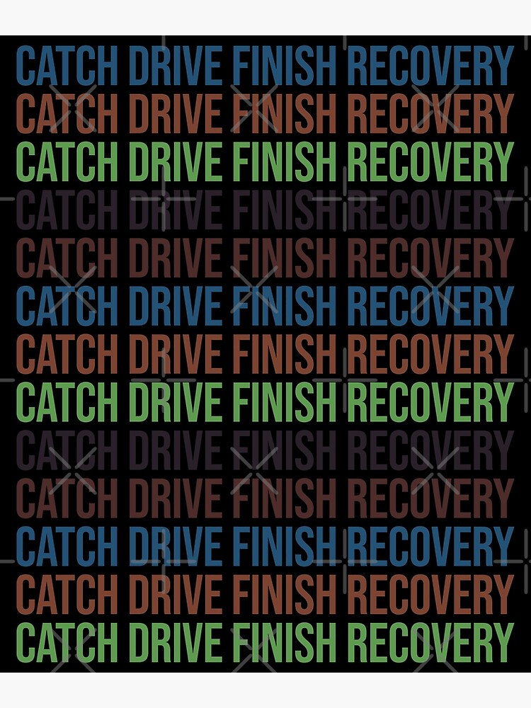 "Catch Drive Finish Recovery, Repeat, Rowing Stroke, Natural Colors ...
