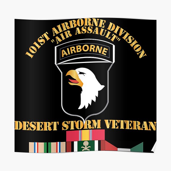 "Army - 101st Airborne Division - Desert Storm Veteran" Poster for Sale ...