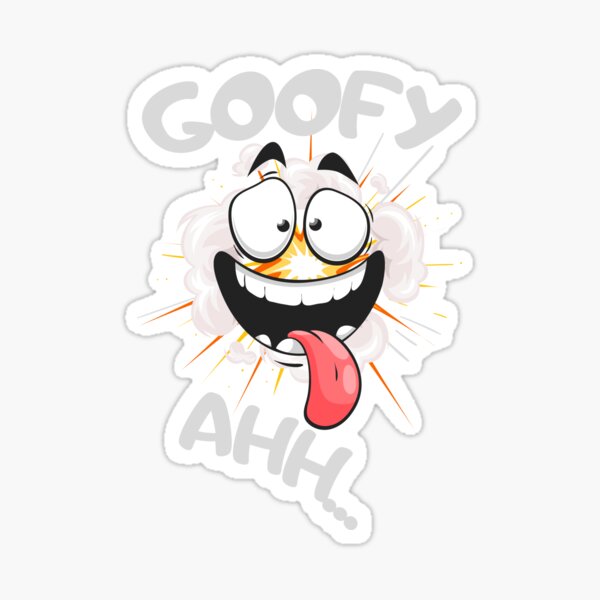 "Goofy Ahh" Sticker for Sale by Boomroom | Redbubble