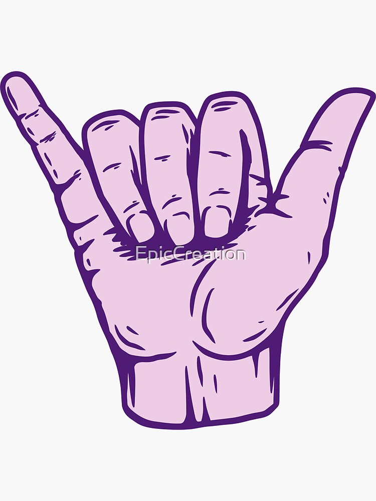 "Purple Hang Loose Shaka" Sticker for Sale by EpicCreation | Redbubble