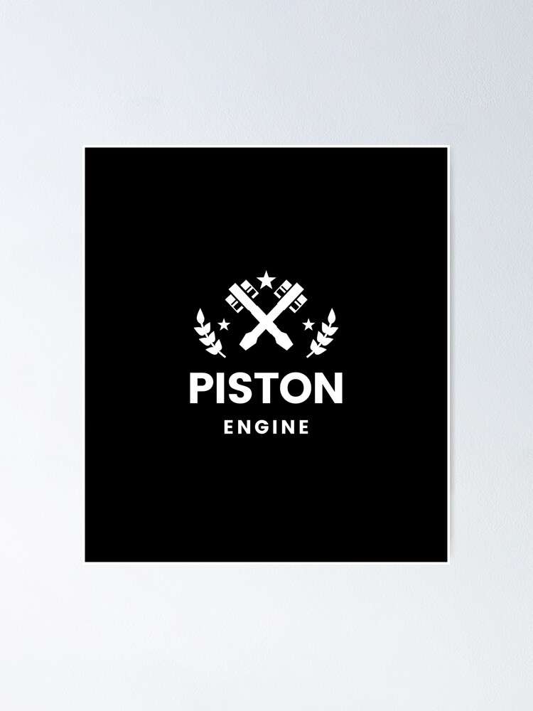 "Piston Engine " Poster for Sale by Vaglestyle | Redbubble