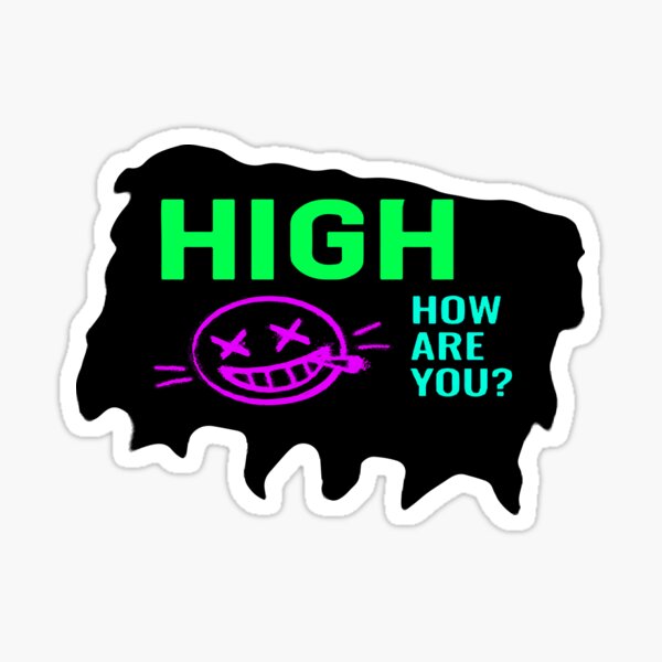"High how are you" Sticker for Sale by Dkaat2013 | Redbubble
