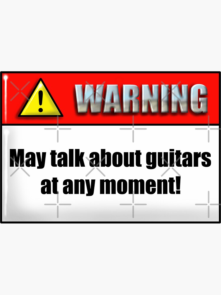 "Guitar lovers sign! Warning sign!" Sticker for Sale by DRRCreations ...