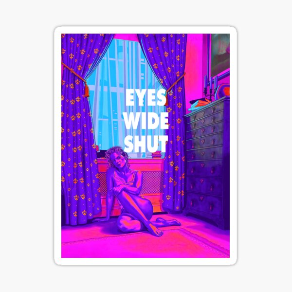 "Eyes Wide Shut Artwork 2" Sticker by kasixudesigns | Redbubble