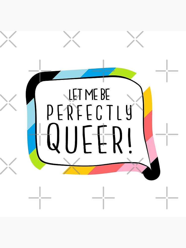 "Let Me Be Perfectly Queer Gay Pride Rainbow Flag Pun" Poster for Sale ...