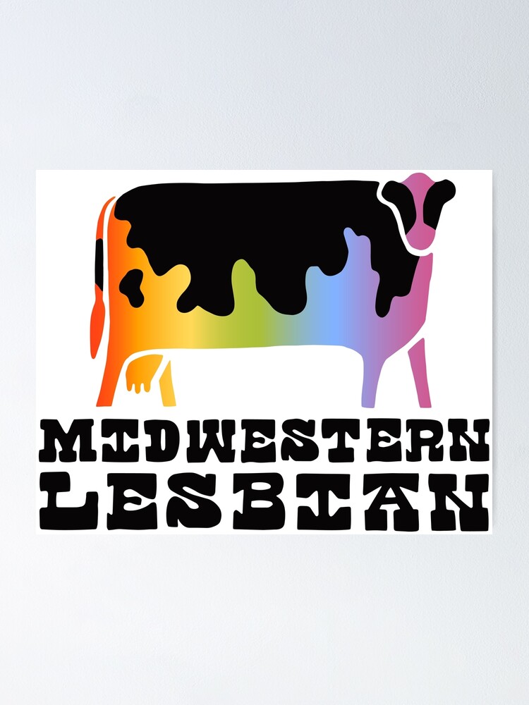 "Midwestern Lesbian Rainbow Cow Print" Poster for Sale by ...