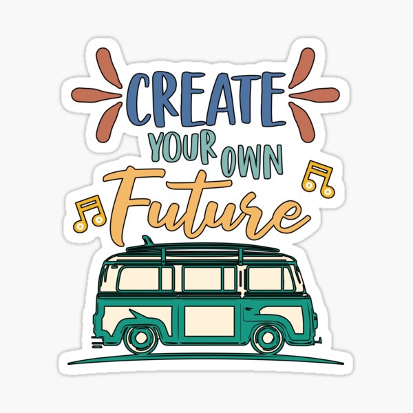 "Cute Create Your Own Future Positive Message Retro Teacher" Sticker by ...