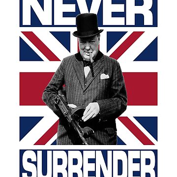 "Winston Churchill Never Surrender" Sticker for Sale by PokerFace420 ...
