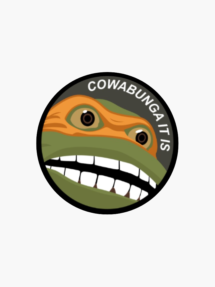 "Cowabunga It Is!" Sticker for Sale by konflikt512 | Redbubble