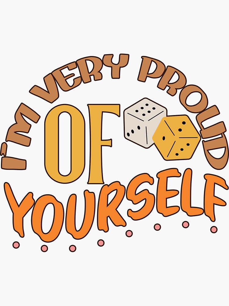 "Happy Very Proud Of Yourself Positive Affirmation Teacher" Sticker for ...