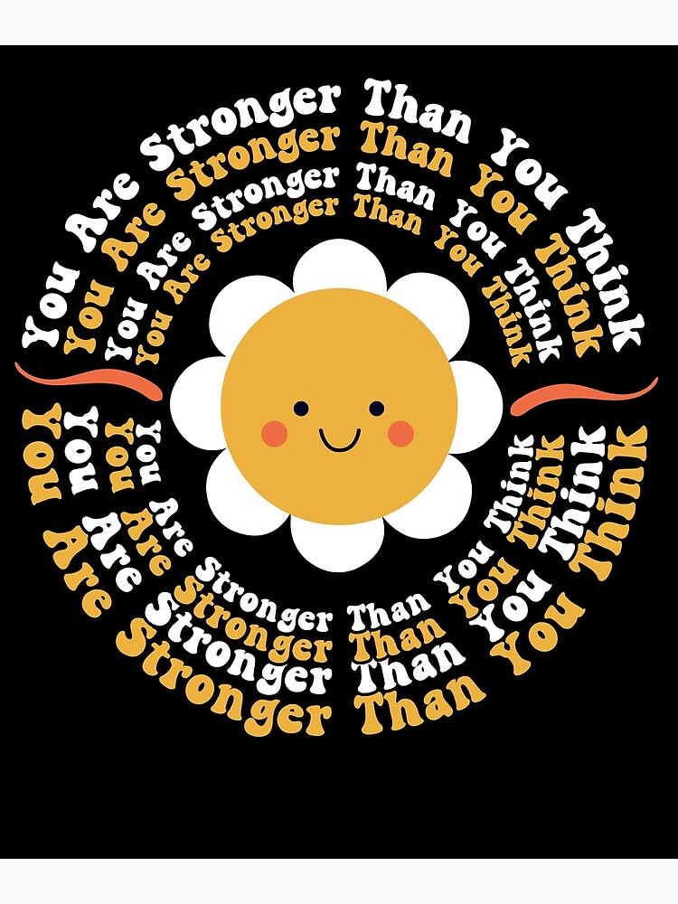 "Happy You Are Stronger Than You Think Motivational Teacher" Poster for ...