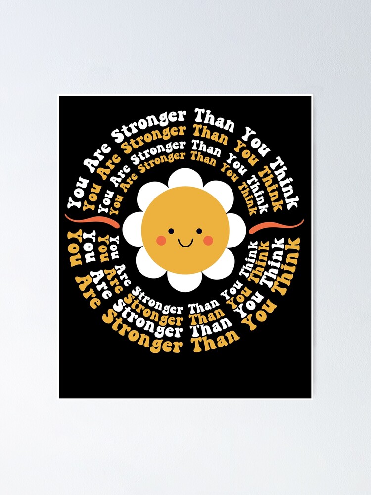 "Happy You Are Stronger Than You Think Motivational Teacher" Poster for ...