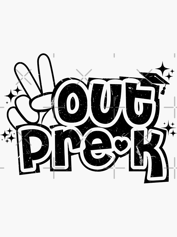 "Peace Out Out Pre-k Graduation Last Day Of School Kindergarten ...