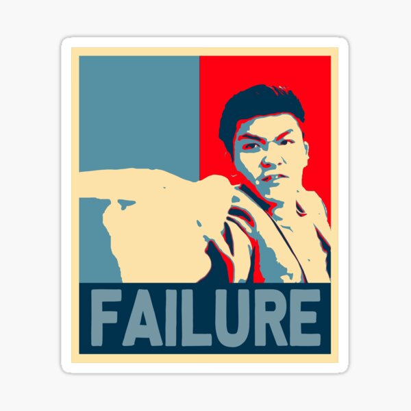 "steven he Failure funny asian meme quote" Sticker by mostfaa23 | Redbubble