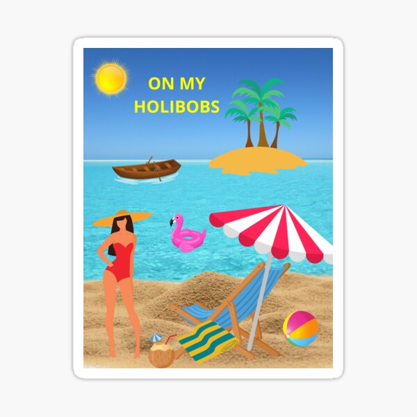 "ON MY HOLIBOB'S" Sticker for Sale by Snoopdog14 | Redbubble