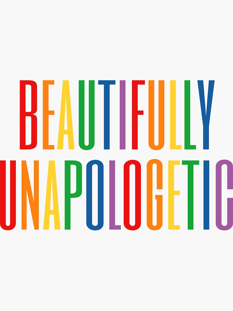 "Beautifully Unapologetic" Sticker for Sale by antevasinart | Redbubble