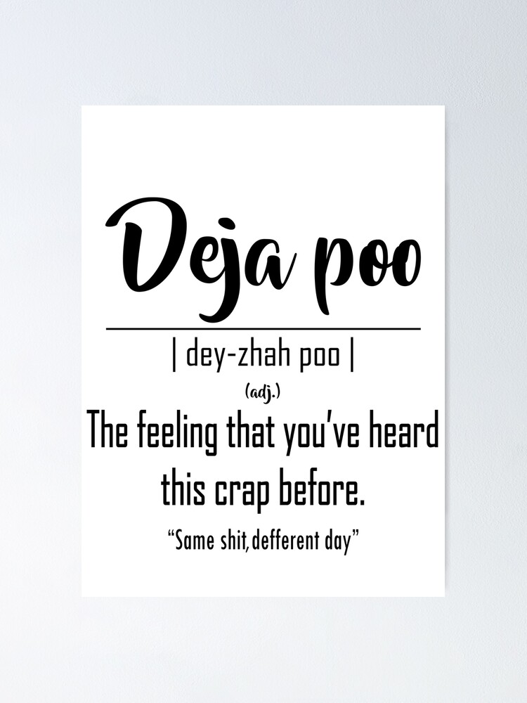 Poster « Deja Poo Definition - Affiche de décoration murale - Affiche d ...