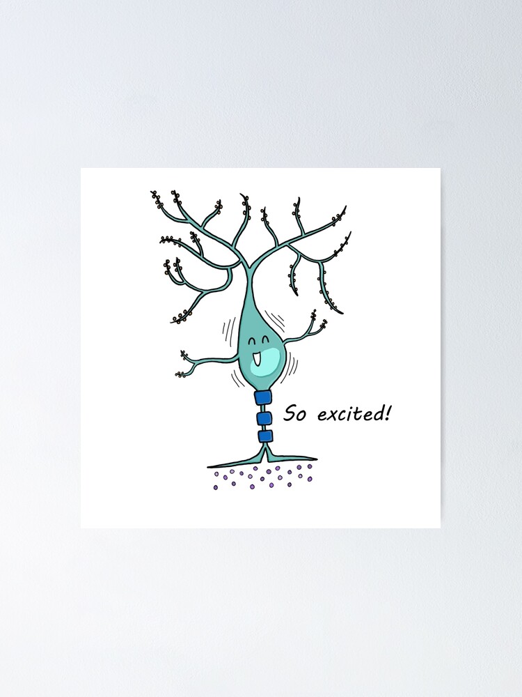 "Excited Neuron" Poster for Sale by hmurray6 | Redbubble