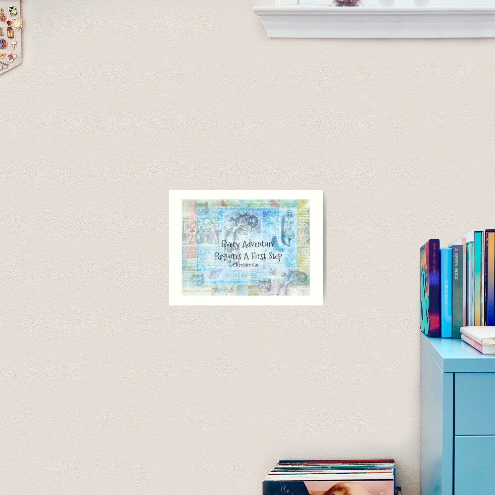 "Alice in Wonderland "Every Adventure Requires A First Step" Quote" Art ...