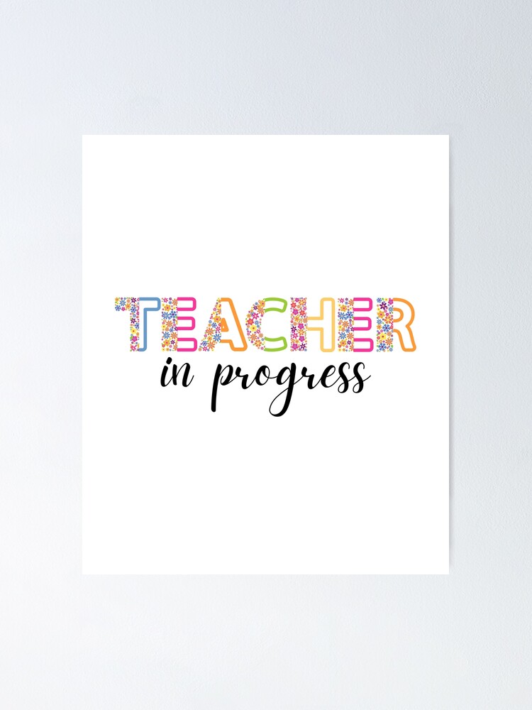 "Teacher in Progress Future Teacher - school teacher - future teacher ...