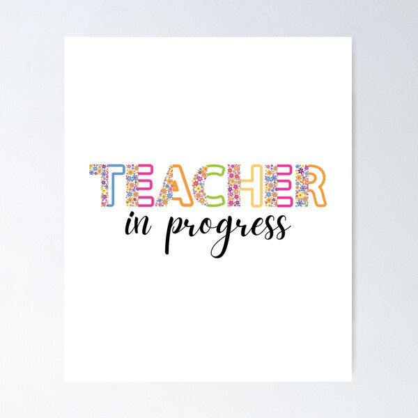 "Teacher in Progress Future Teacher - school teacher - future teacher ...