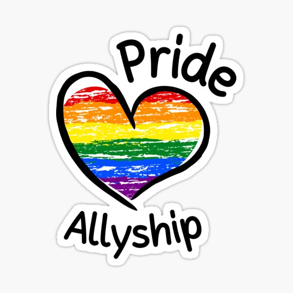 "Rainbow Heart Pride Allyship Funny Pride Month " Sticker for Sale by ...