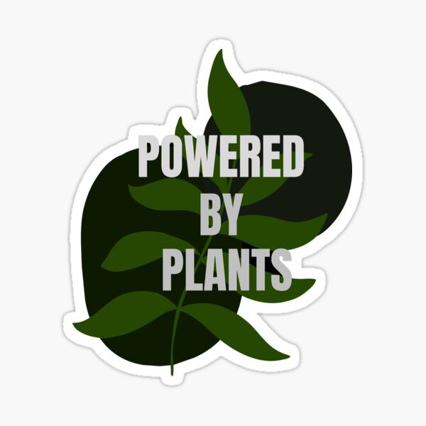 "Vegan quote Powered by plants typography minimal " Sticker for Sale by Graffitex | Redbubble