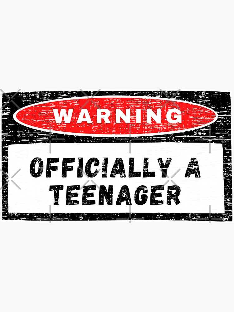 "Warning Sign - Officially a teenager" Sticker by yococo | Redbubble