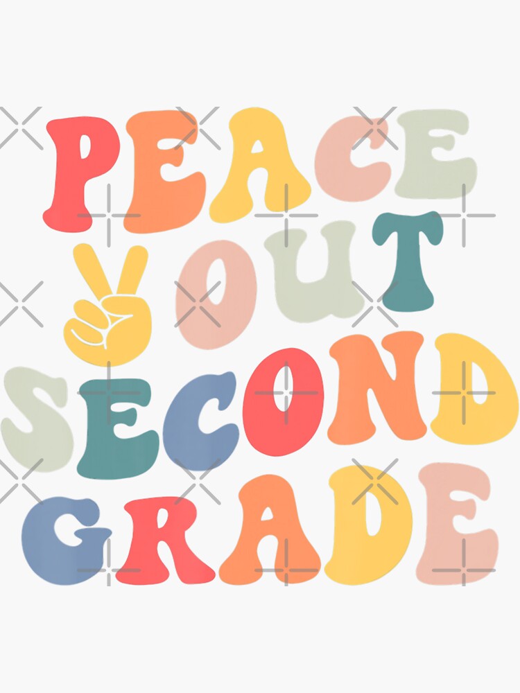 "Peace Out Second Grade Retro Vintage Teacher Kids Graduation" Sticker ...