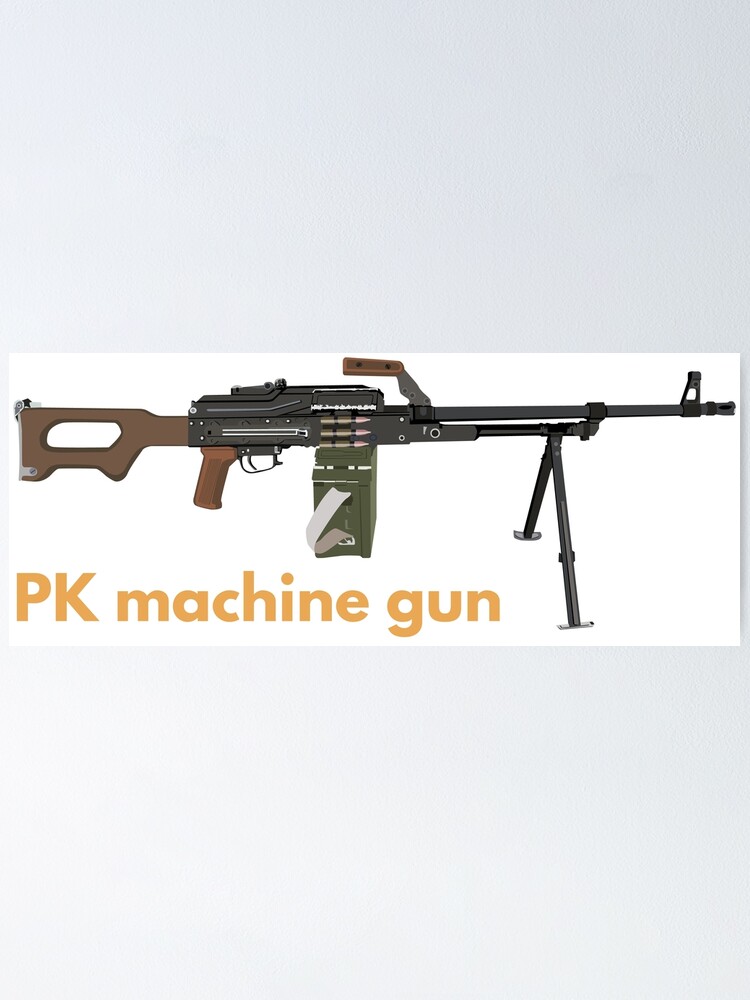 "Soviet Kalashnikov PK Machine Gun" Poster for Sale by NorseTech ...