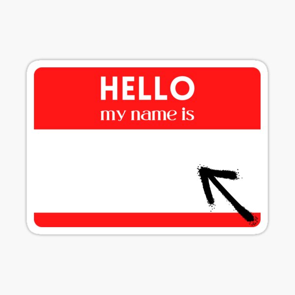 "graffiti Hello my name is with arrow" Sticker for Sale by rbmarket ...