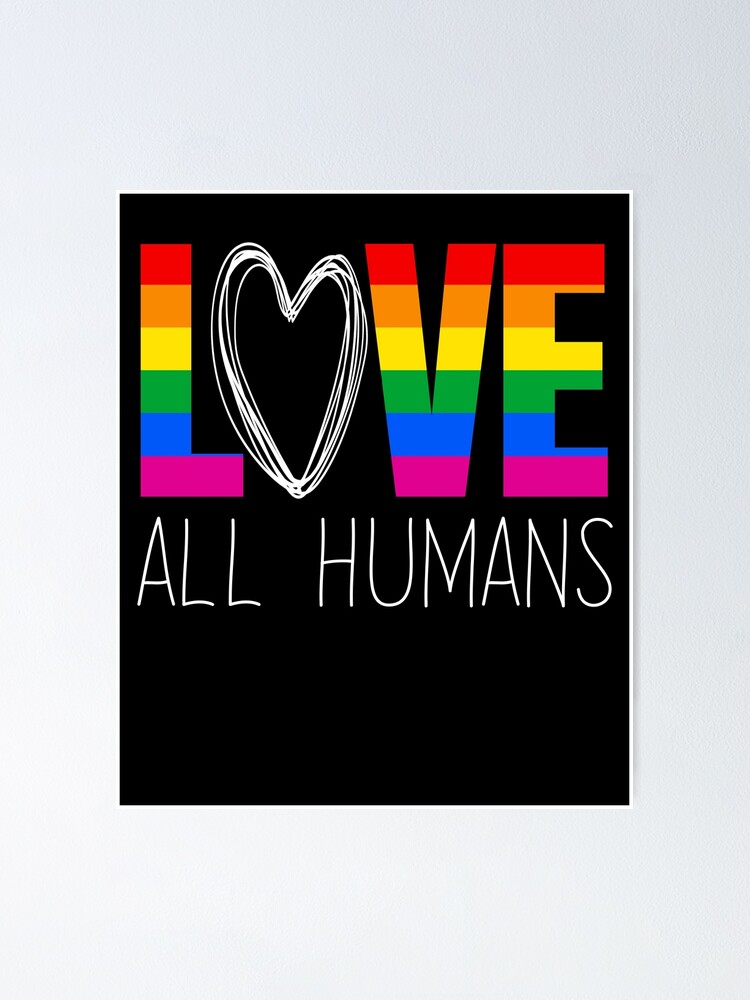 "LGBT Pride Rainbow Love LGBTQ Pride Allyship" Poster for Sale by gogo ...