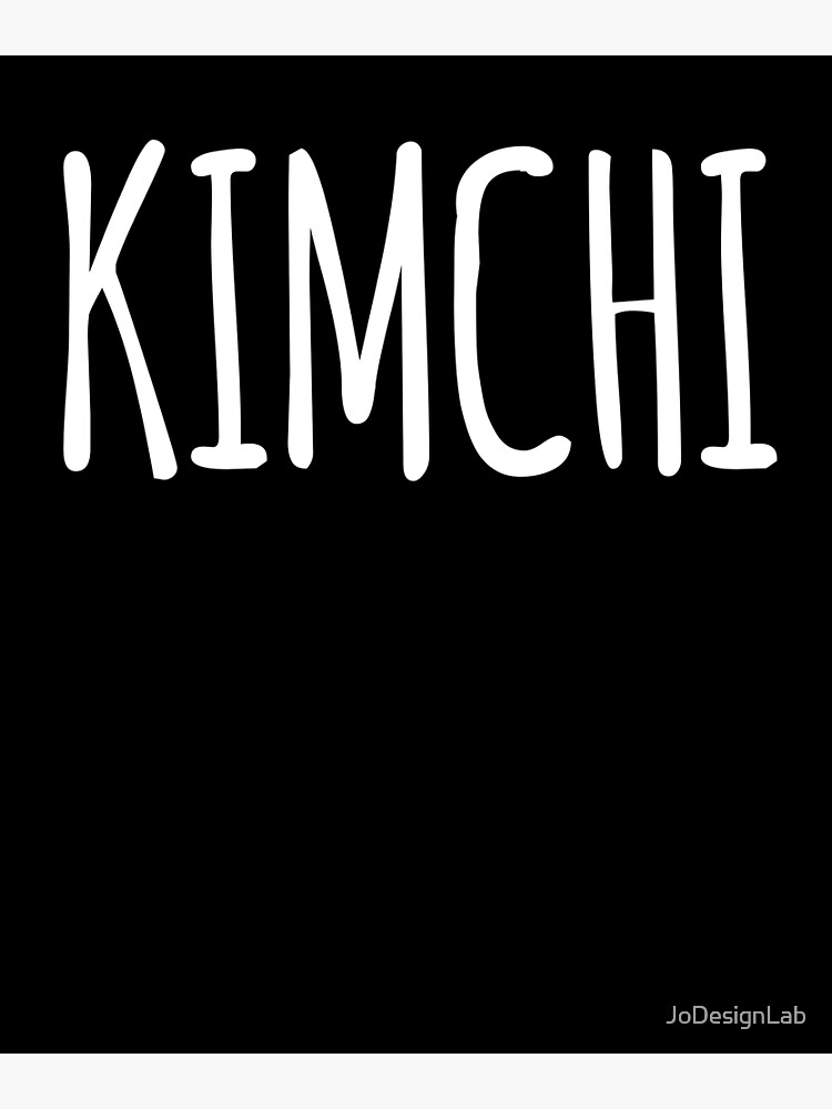 "Kimchi Korean Hangul South Korea Kdrama K-pop" Art Print for Sale by ...