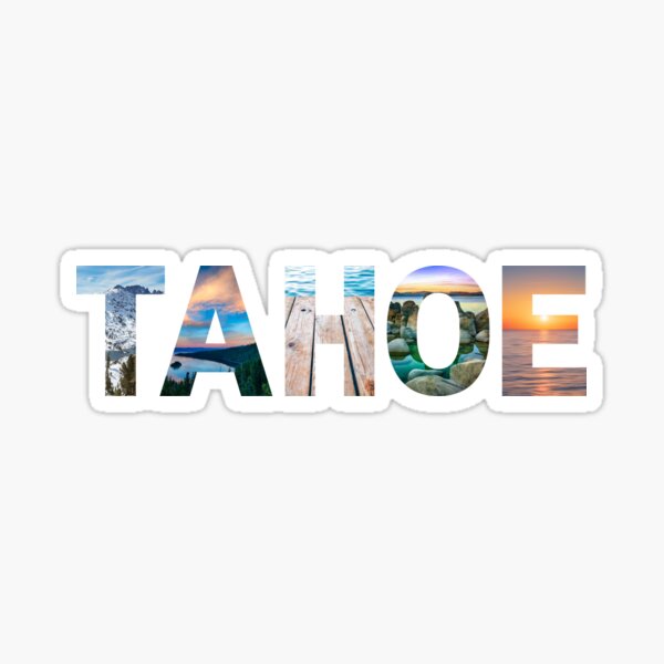"Tahoe Letters" Sticker by dome5150 | Redbubble