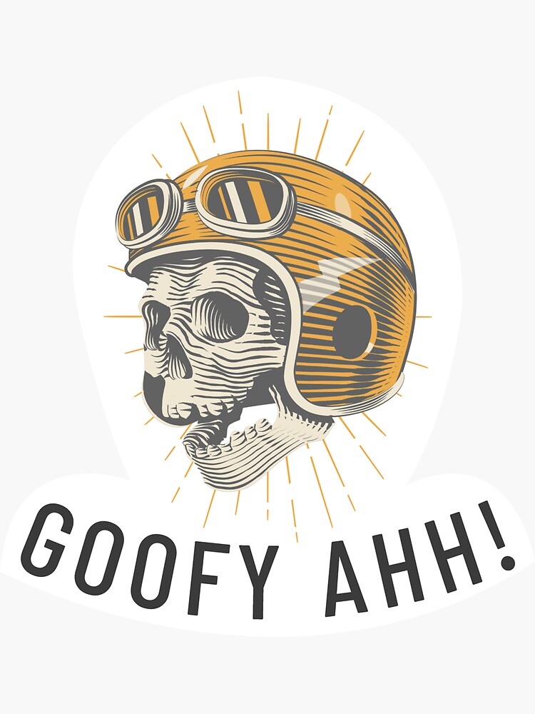 "Goofy Ahh" Sticker for Sale by VibenGraphics | Redbubble