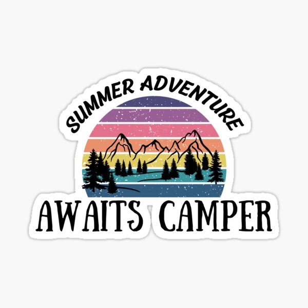 "Summer adventure awaits camper Sticker" Sticker for Sale by Green-peaK ...