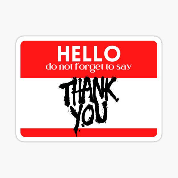 "Urban street art graffiti Hello do not forget to say thank you ...