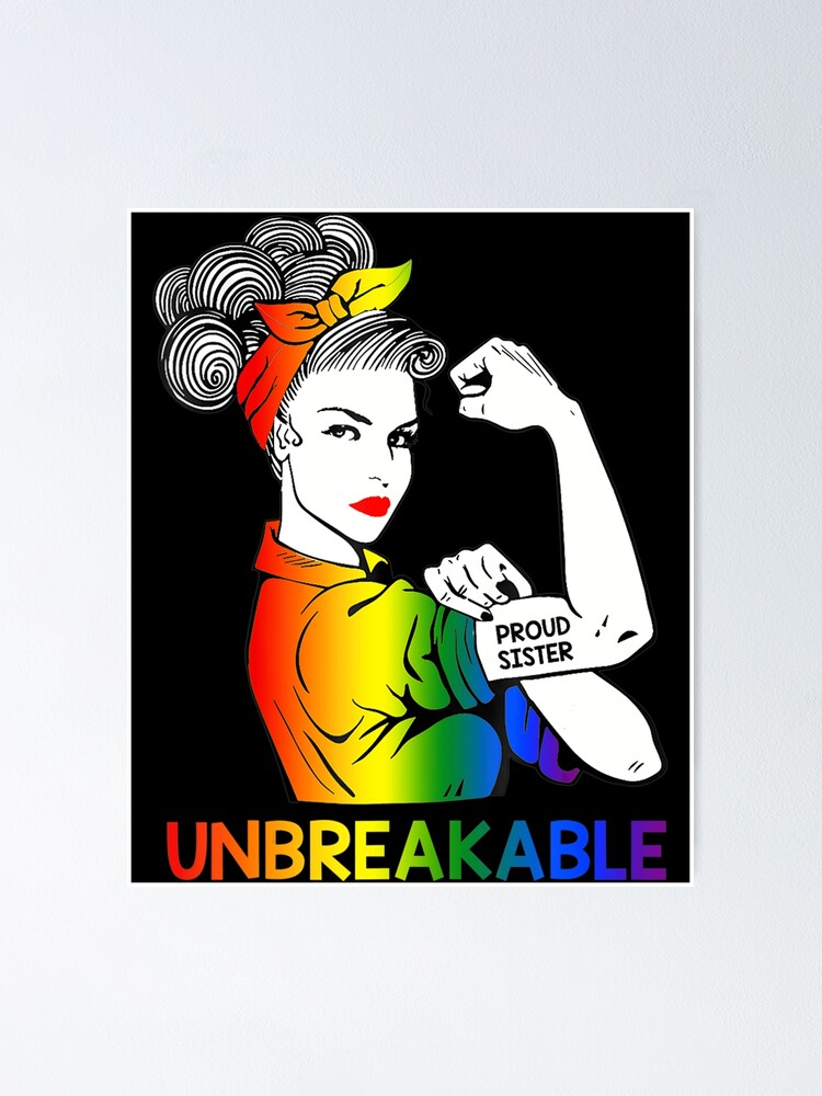 "Proud Sister Lgbt Strong Woman Unbreakable Rainbow Gay Pride " Poster ...