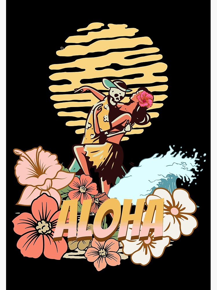 "Aloha Hawaiian Dancing Skeleton" Poster for Sale by D-and-O | Redbubble