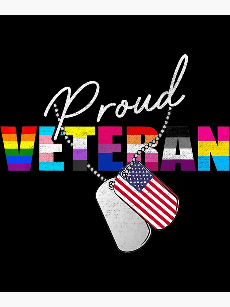 "Proud Veteran LGBTQ Rainbow Flag Gay Pride US Army " Poster for Sale ...