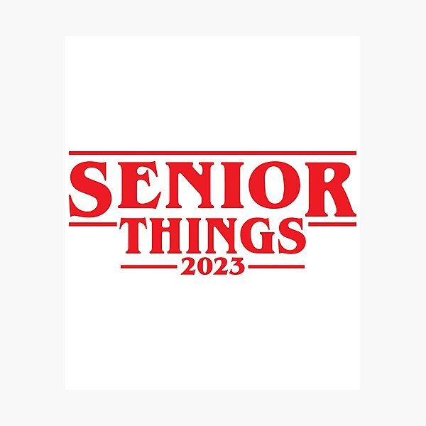 Impression photo « Senior Things 2023, Graduation drôle, Senior 2023 ...