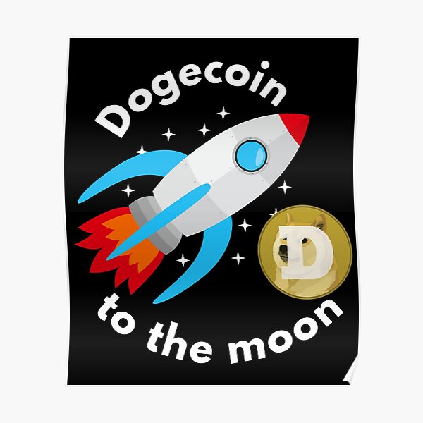 "Doge 1 Mission 2022 Moon Landing Dogecoin to the moon" Poster for Sale ...