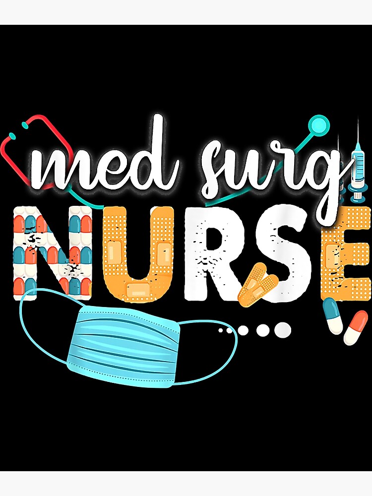 "Med Surg Nurse Cute Nurses Week 2022 Appreciation Nurses Day" Poster ...