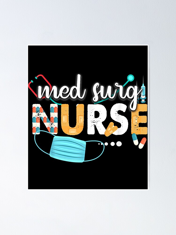 "Med Surg Nurse Cute Nurses Week 2022 Appreciation Nurses Day" Poster ...