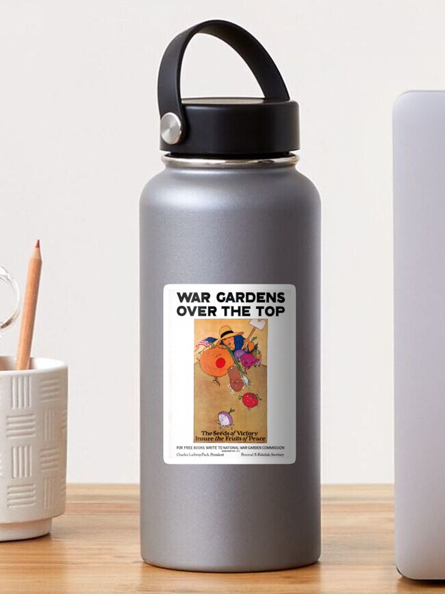 "WWI Propaganda Poster "War Gardens Over The Top" Victory Garden ...